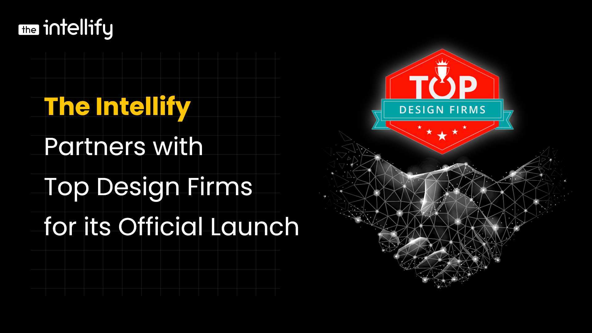 The Intellify Recognized as a Most Reviewed Vendor in India by the ...