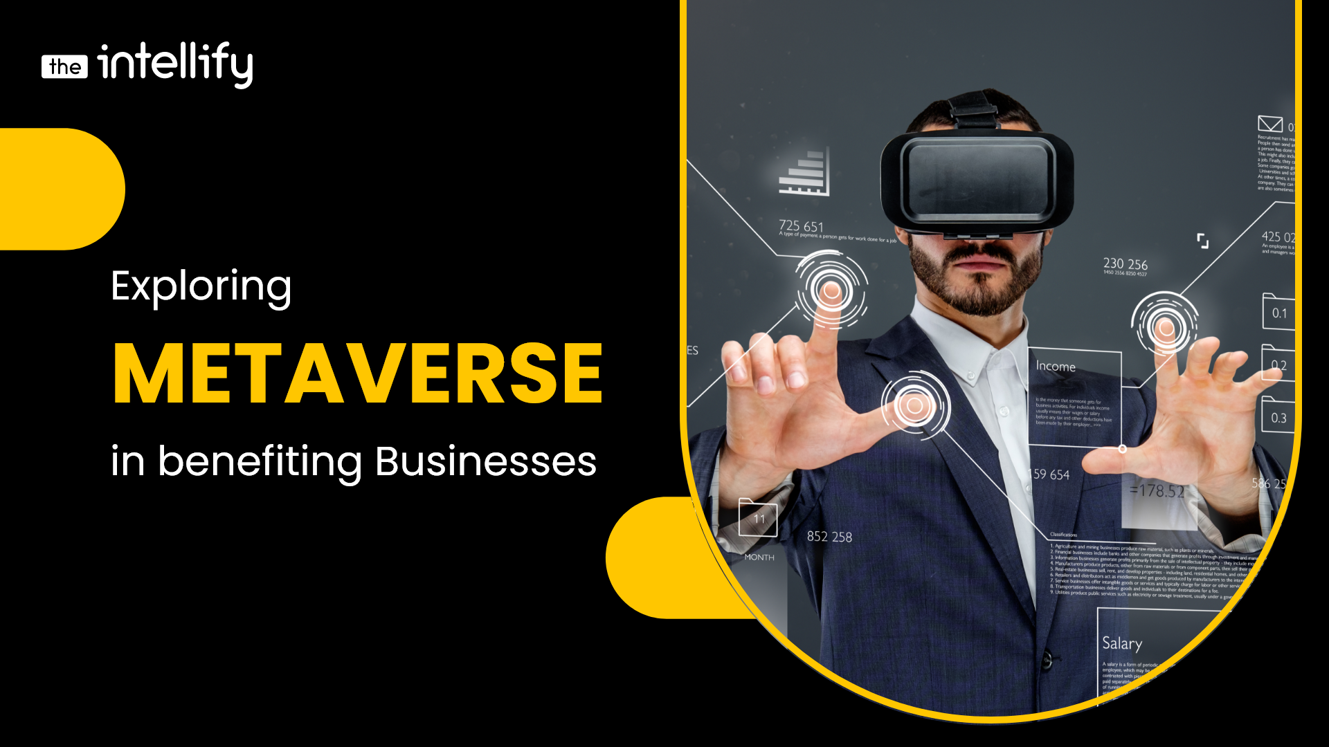 Exploring METAVERSE in benefiting Businesses - The Intellify